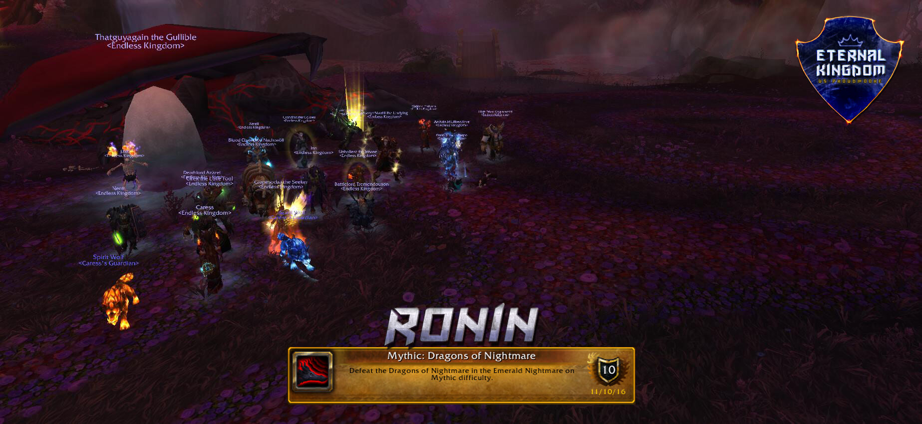 Ronin First Four Mythic EN Kills! – Eternal Kingdom