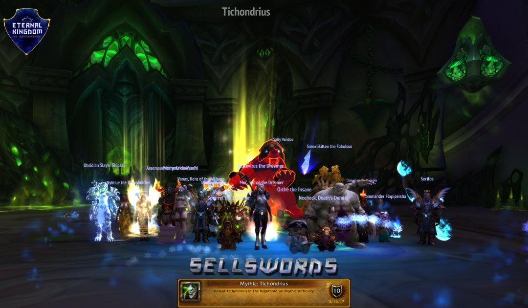 Tichondrius Topples – Sellswords 7/10M – Eternal Kingdom